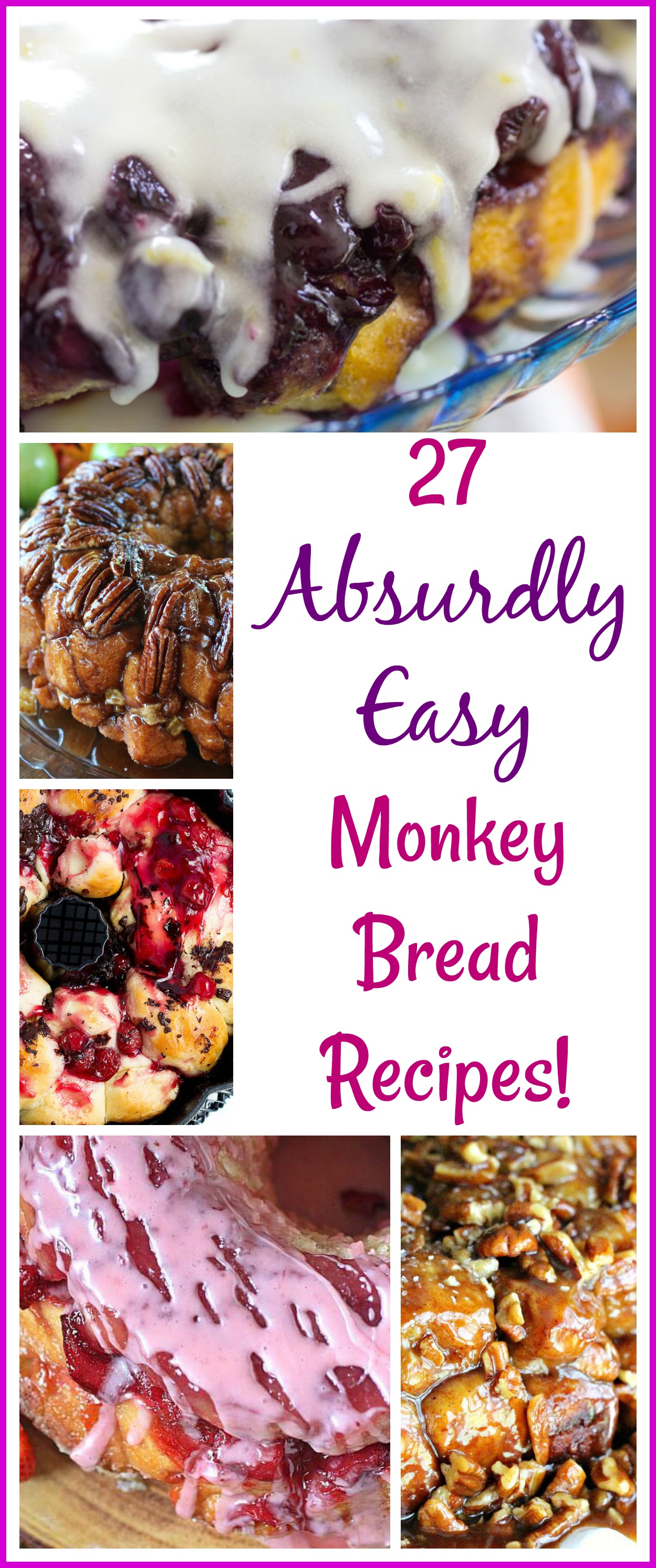 27 Absurdly Easy Monkey Bread Recipes For All Occasions! - The Gold ...