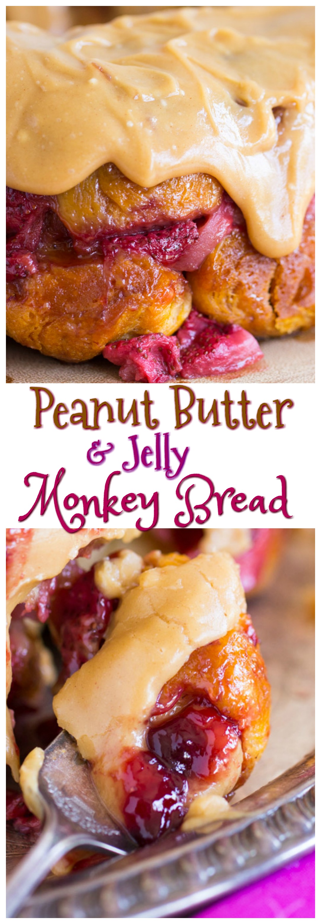 Peanut Butter & Jelly Monkey Bread Recipe - The Gold Lining Girl